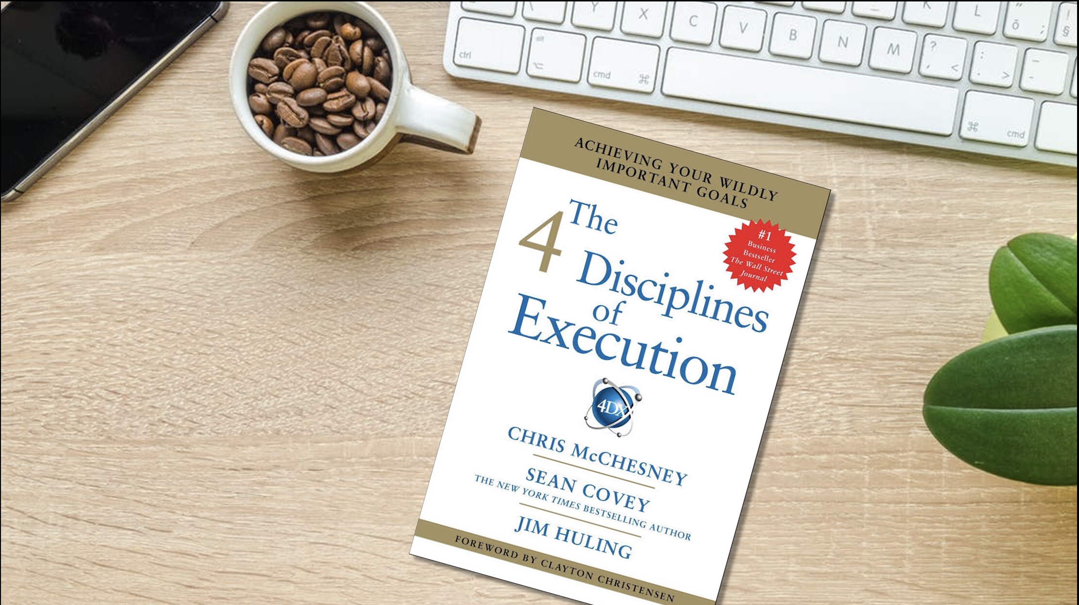 Book review: The 4 Disciplines of Execution – Beyond Board